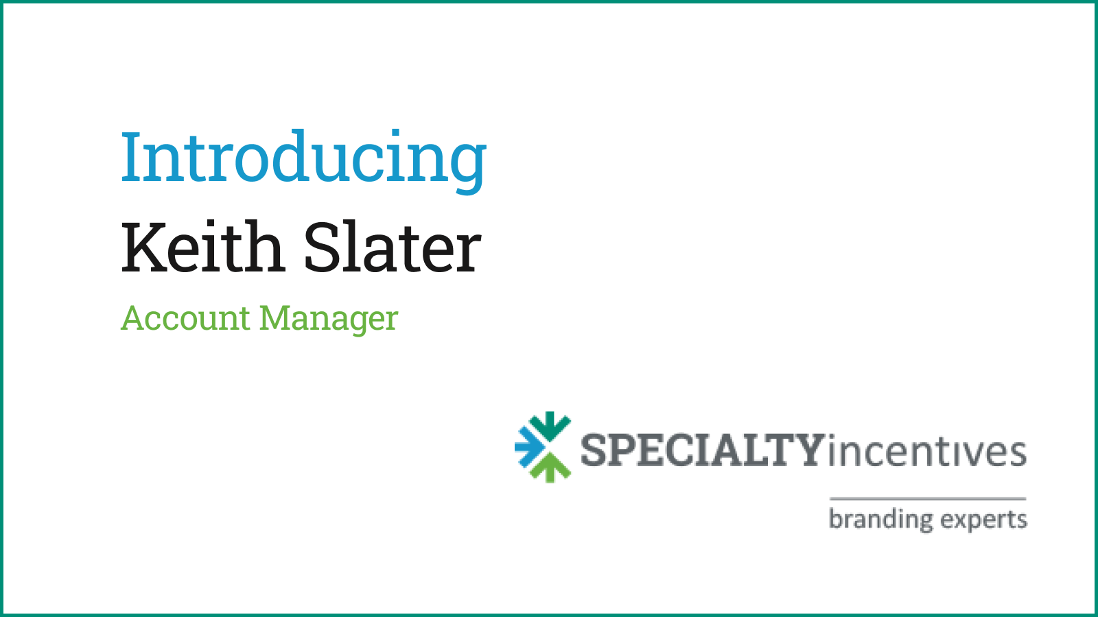 Keith Slater: Account Manager