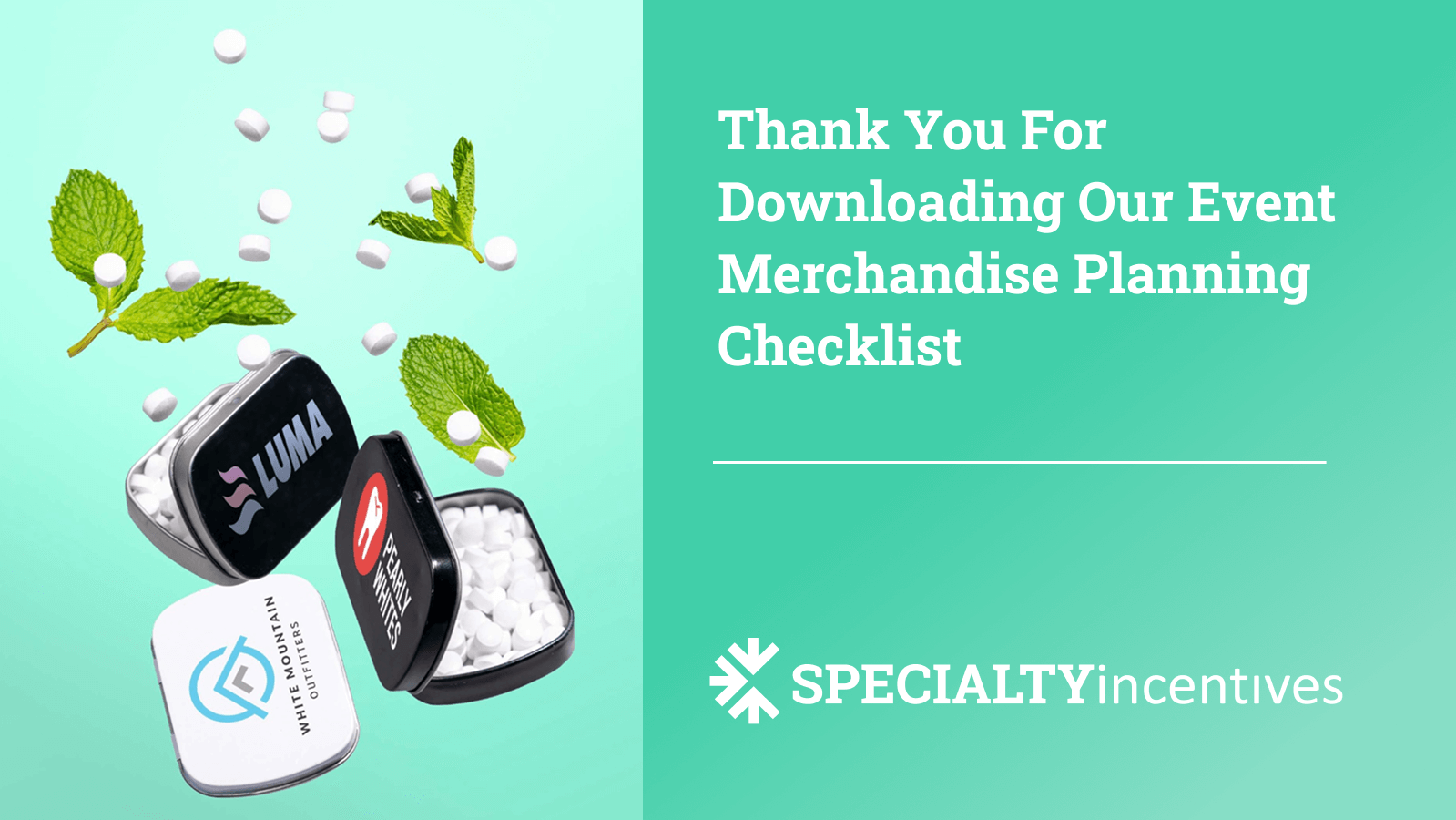 Thank You for Downloading Our Event Merchandise Planning Checklist