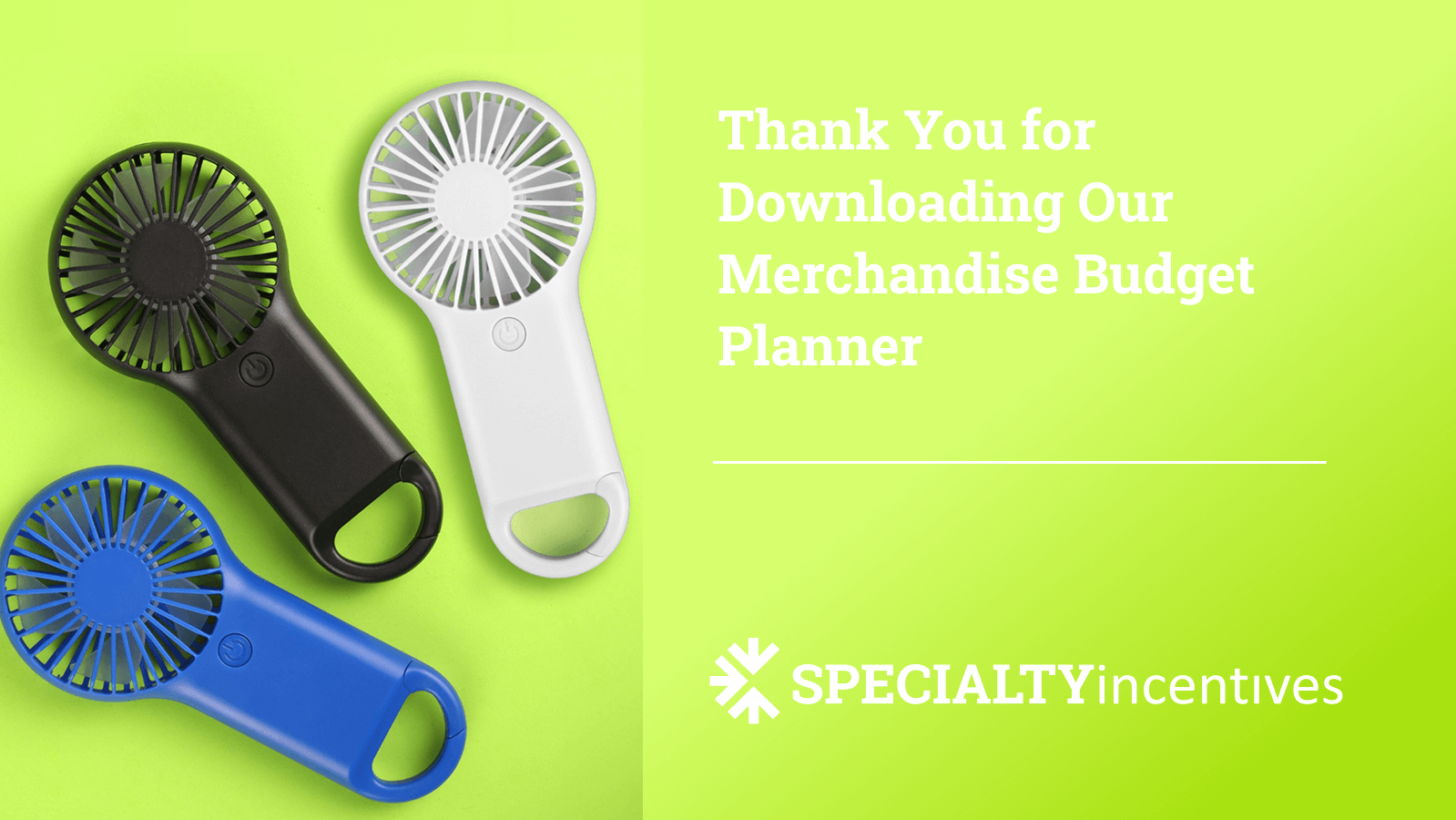 Thank You for Downloading Our Merchandise Budget Planner